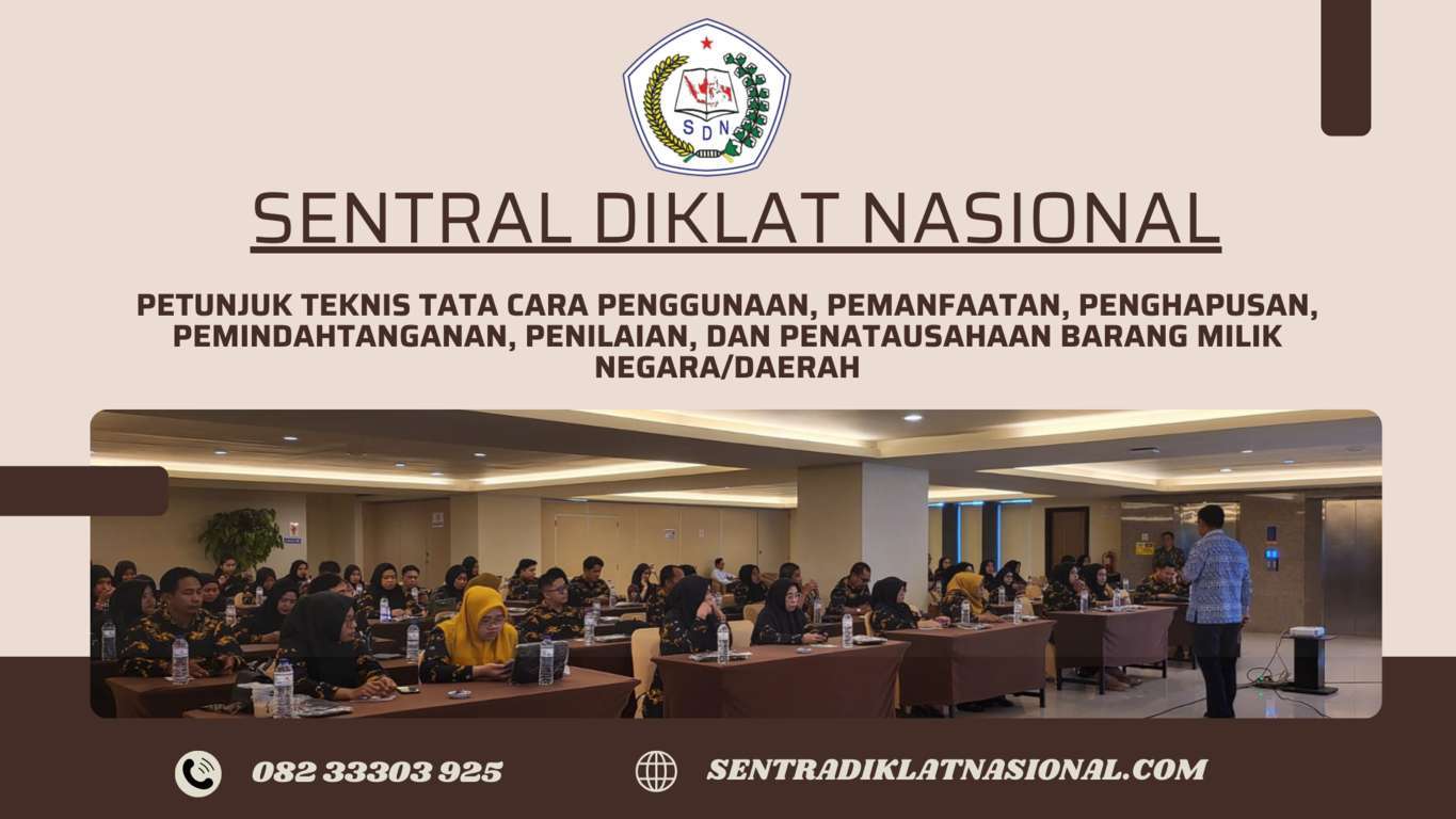 Bimtek Petunjuk Teknis Tata Cara Penggunaan, Pemanfaatan, Penghapusan, Pemindahtanganan ...